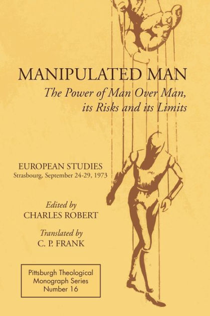 Manipulated Man by Charles Robert, Paperback | Barnes & Noble®