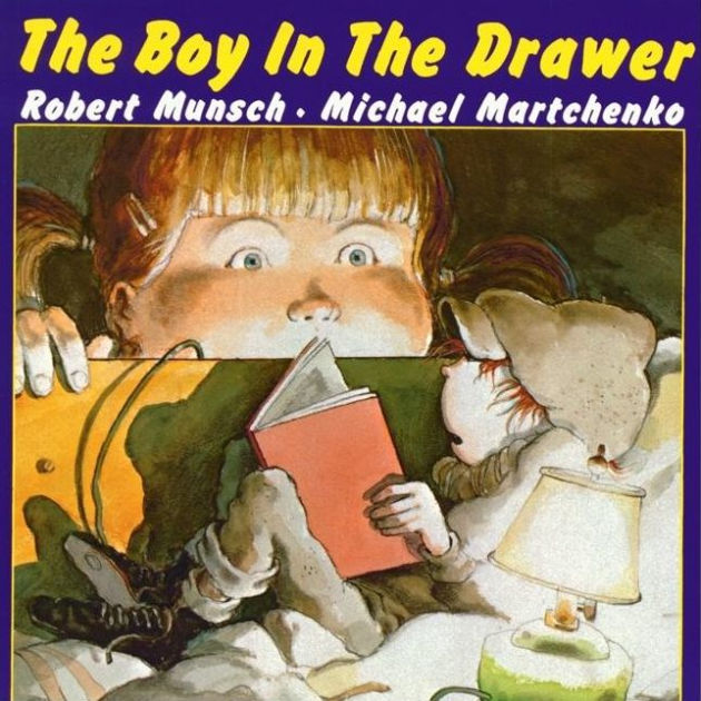 The Boy in Drawer by Robert Munsch, Michael Martchenko, Paperback ...