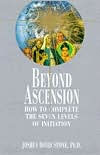 The Ascension Series (Book 3): How to Complete the Seven Levels of ...