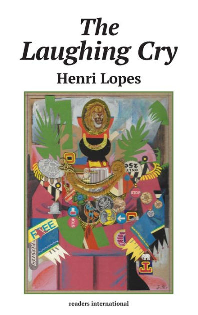 Laughing Cry by Henri Lopes, Paperback | Barnes & Noble®