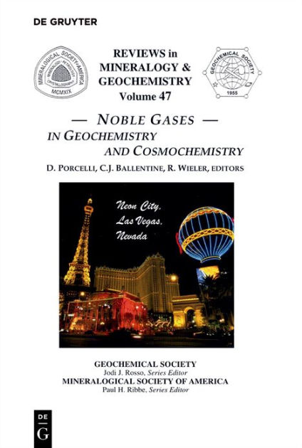 Noble Gases: in Geochemistry and Cosmochemistry by Donald P. Porcelli ...