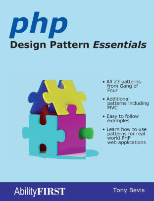 PHP Design Pattern Essentials by Tony Bevis, Paperback | Barnes & Noble®