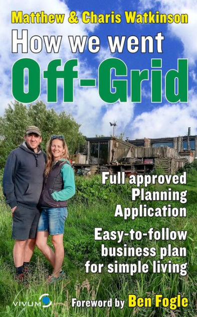 How We Went Off-Grid -: The Full Approved Planning Application ...