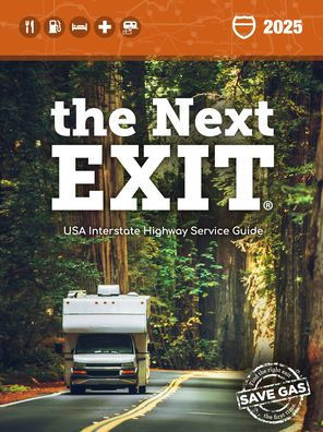 The Next Exit 2025: USA Interstate Highway Service Guide by William ...