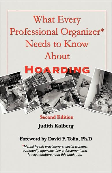 What Every Professional Organizer Needs to Know About Hoarding by ...