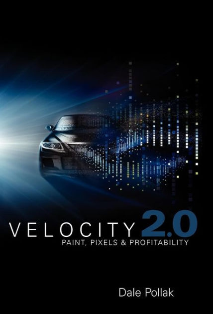 Velocity 2.0 by Dale Pollak, Paperback | Barnes & Noble®