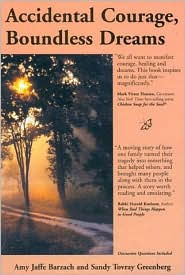 Accidental Courage, Boundless Dreams by Amy Jaffe Barzach, Sandy Tovray ...