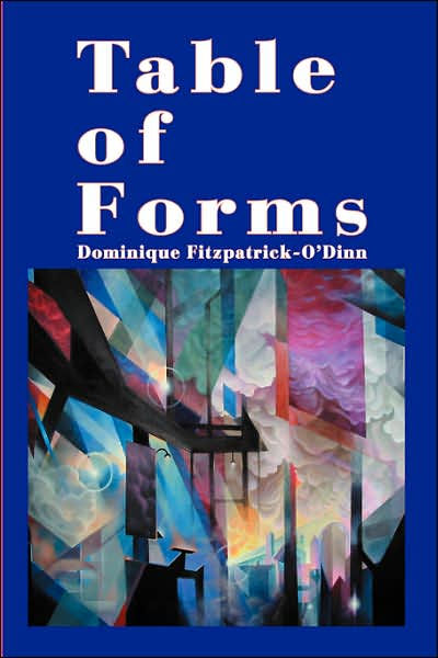 Table of Forms by Dominique Fitzpatrick-O'Dinn, Paperback | Barnes & Noble®