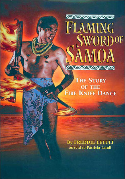 Flaming Sword of Samoa by Freddie Letuli, Hardcover | Barnes & Noble®