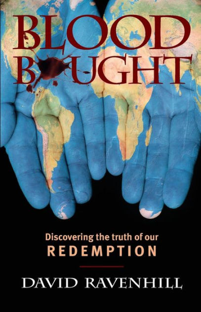 Blood Bought by David Ravenhill, Paperback | Barnes & Noble®