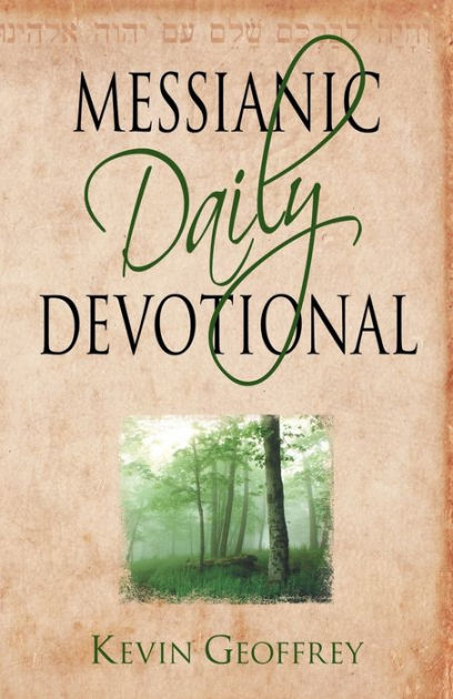 Messianic Daily Devotional: Messianic Jewish Devotionals for a Deeper ...