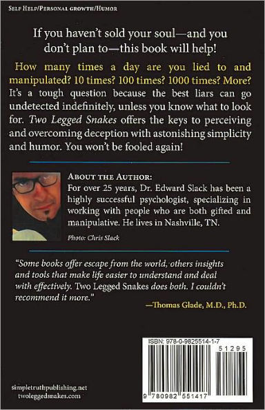 Two Legged Snakes: Understanding and Handling Manipulative People by Ed ...