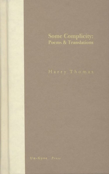 Some Complicity by Harry Thomas, Hardcover | Barnes & Noble®