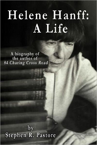 Helene Hanff: A Life by Stephen R Pastore, Paperback | Barnes & Noble®