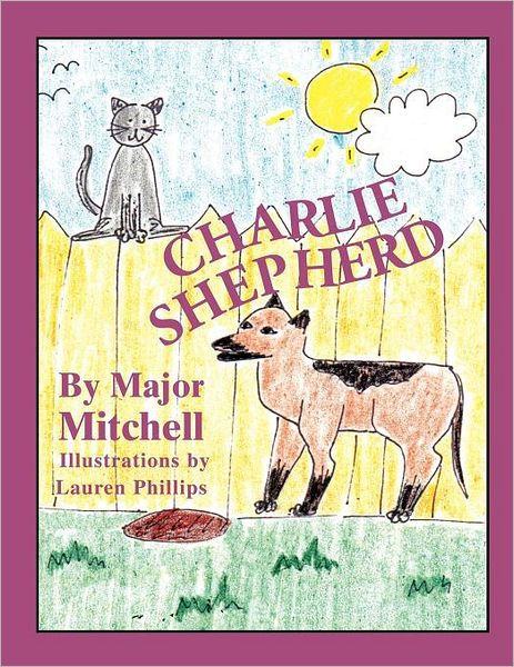 Charlie Shepherd by Major Mitchell, Lauren Phillips, Paperback | Barnes ...