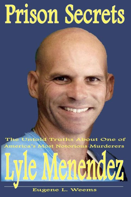 Prison Secrets: The Untold Truths about one of Americas Most Notorious ...