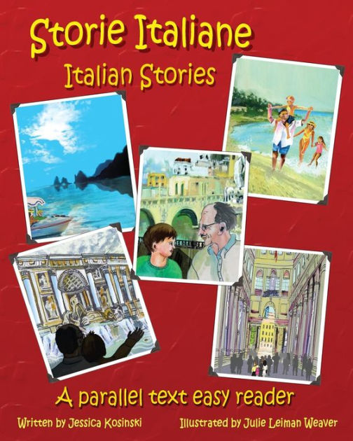 Storie Italiane - Italian Stories: A Parallel Text Easy Reader by ...
