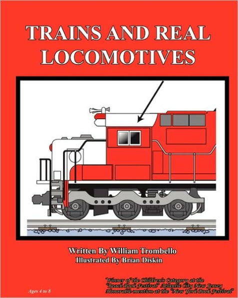 Trains and Real Locomotives by William Trombello, Brian Diskin ...