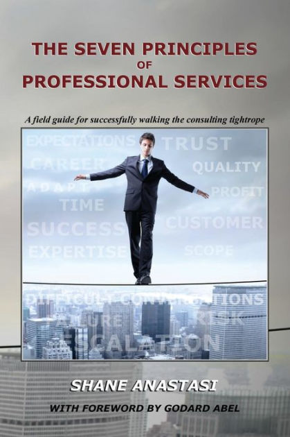 The Seven Principles of Professional Services: A field guide for ...