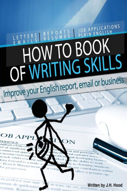 How to Book of Writing Skills: Words at Work: Letters, email, reports ...