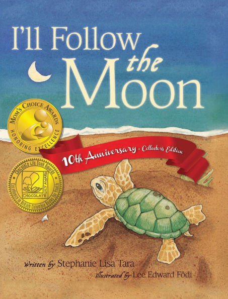 I'll Follow the Moon by Stephanie Lisa Tara, Lee Edward Fodi, Hardcover ...
