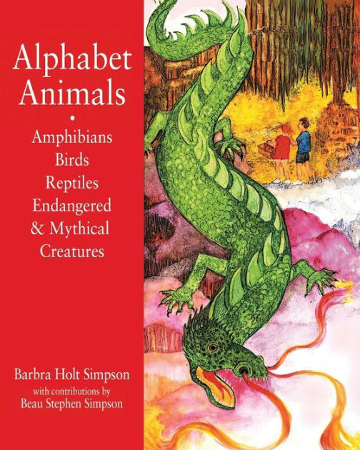 Alphabet Animals Amphibians Birds Reptiles Endangered & Mythical ...