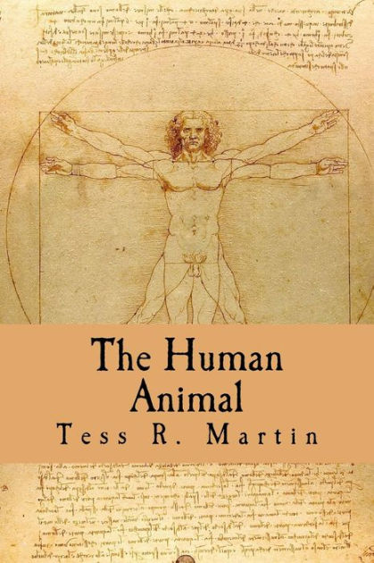 The Human Animal by Tess Martin, Paperback | Barnes & Noble®