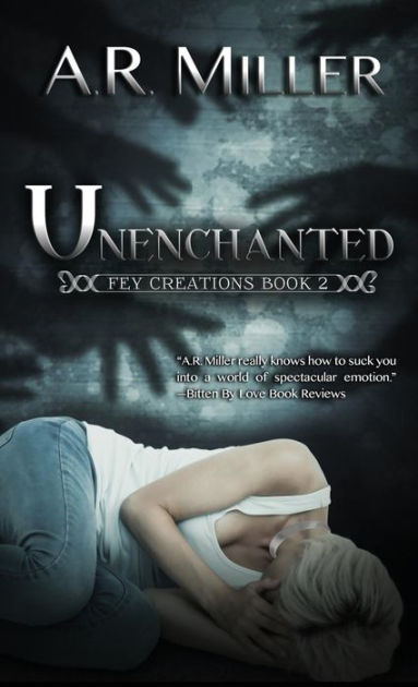 Unenchanted by A. R. Miller, Paperback | Barnes & Noble®