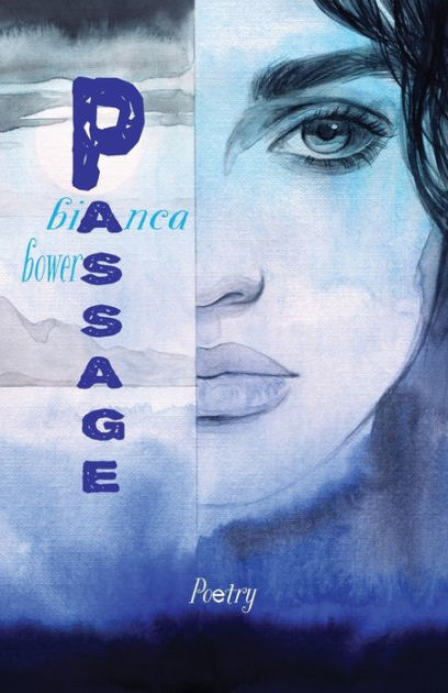 PASSAGE by Bianca Bowers, Paperback | Barnes & Noble®
