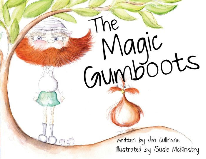 The Magic Gumboots by Jim Cullinane, Susie McKinstry, Paperback ...