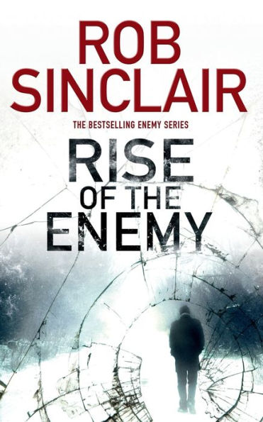 Rise of the Enemy by Rob Sinclair, Paperback | Barnes & Noble®