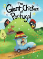 The Giant Chicken of Portugal by Victor Biton, Alissa Creno | eBook ...
