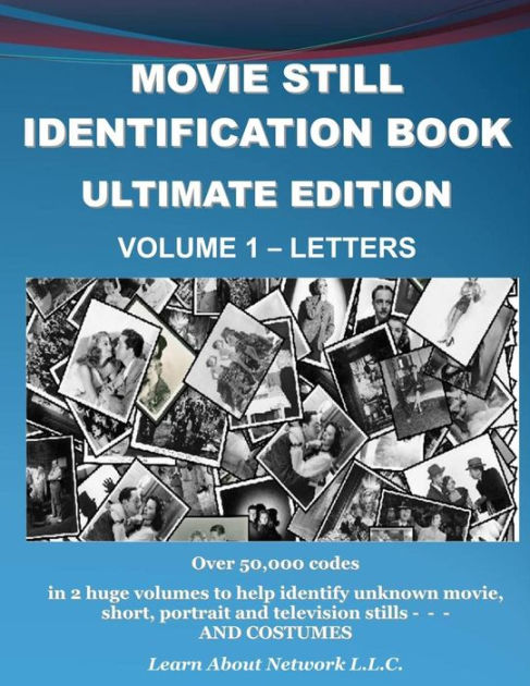 Movie Still Identification Book - Volume 1 - Letters by Susan Poole, Ed ...