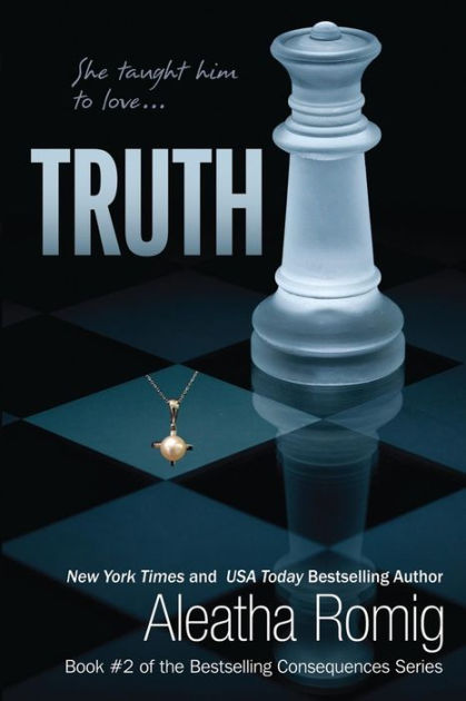 Truth by Aleatha Romig, Paperback | Barnes & Noble®