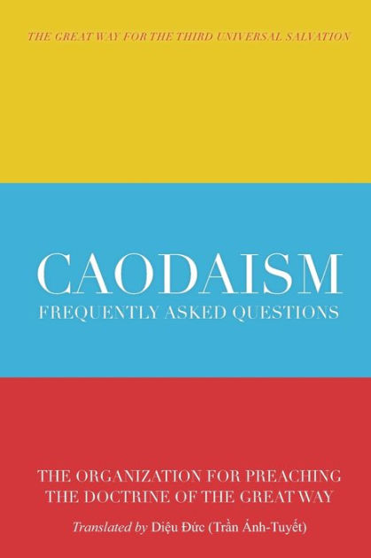 Caodaism: Frequently Asked Questions by Anh Tuyet Tran, Paperback ...