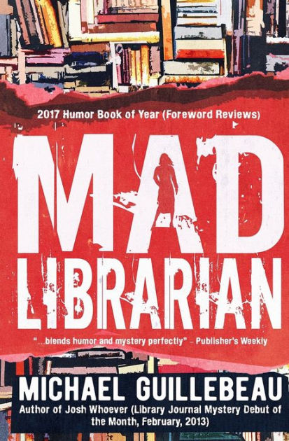 MAD Librarian by Michael Guillebeau, Paperback | Barnes & Noble®