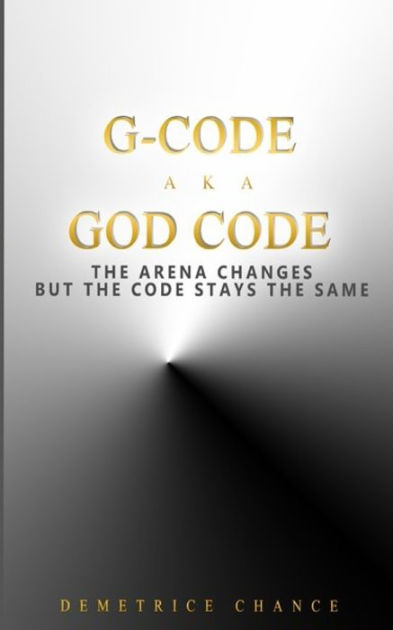 G- Code aka God Code by Demetrice Chance, Paperback | Barnes & Noble®
