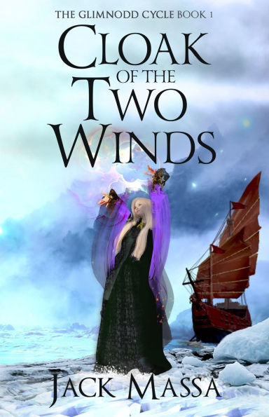 Cloak of the Two Winds by Jack Massa, Paperback | Barnes & Noble®