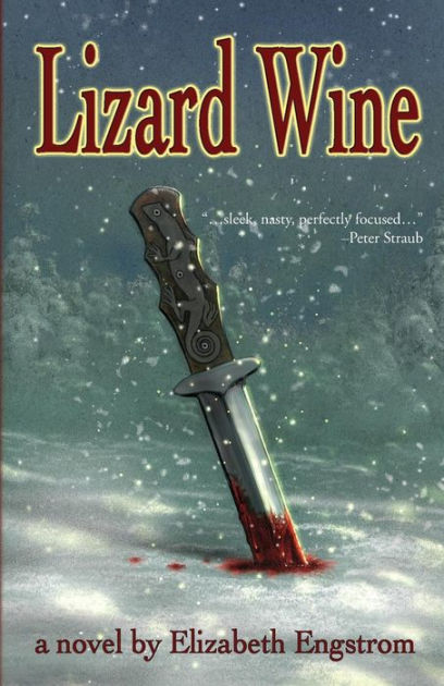 Lizard Wine by Elizabeth Engstrom, Paperback | Barnes & Noble®