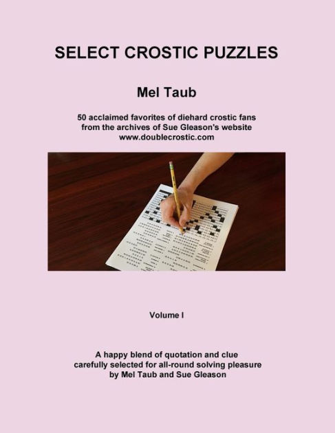 Select Crostic Puzzles: 50 acclaimed favorites of diehard crostic fans ...
