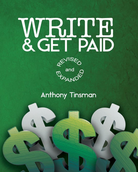 Write & Get Paid by Freebird Publishers, Cyber Hut Designs, Anthony ...