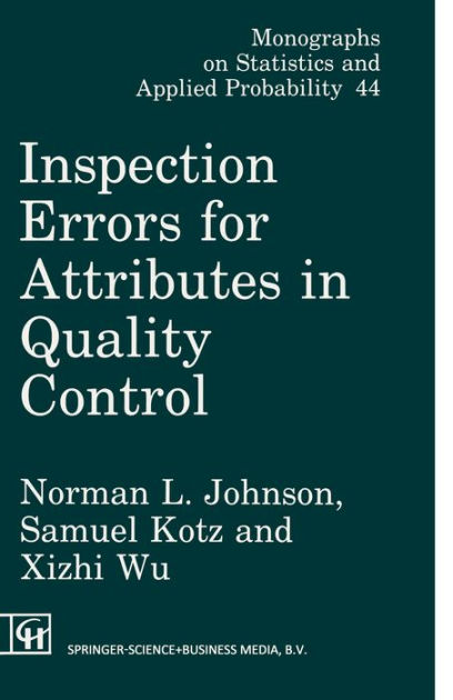 Inspection Errors for Attributes in Quality Control by Norman L ...
