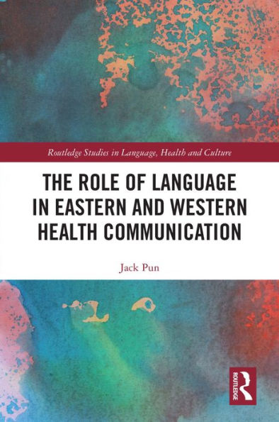 The Role of Language in Eastern and Western Health Communication by ...