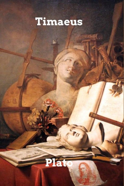 Timaeus by Plato, Paperback | Barnes & Noble®