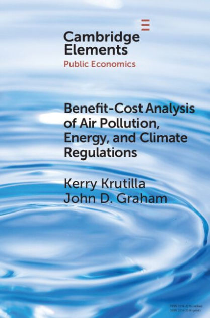Benefit-Cost Analysis of Air Pollution, Energy, and Climate Regulations ...