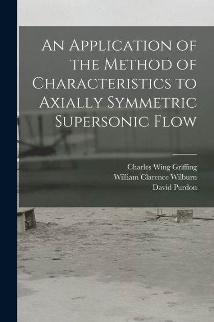 An Application of the Method of Characteristics to Axially Symmetric ...