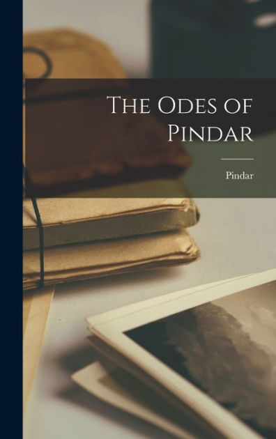 The Odes of Pindar by Pindar, Paperback | Barnes & Noble®