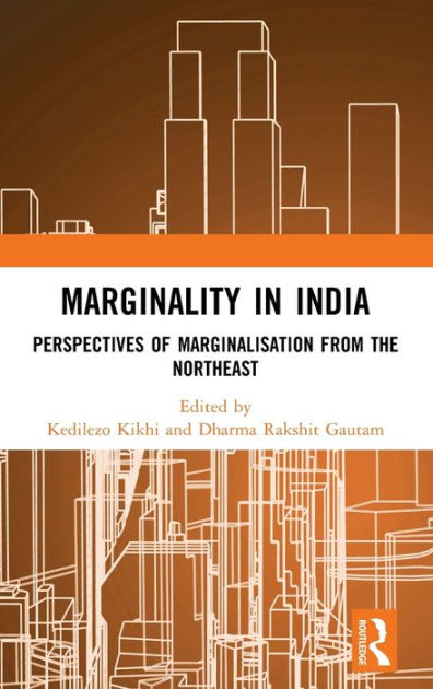 Marginality in India: Perspectives of Marginalisation from the ...