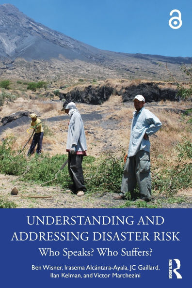 Understanding and Addressing Disaster Risk: Who Speaks? Who Suffers? by ...