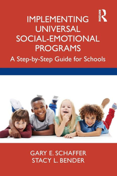 Implementing Universal Social-Emotional Programs: A Step-by-Step Guide ...